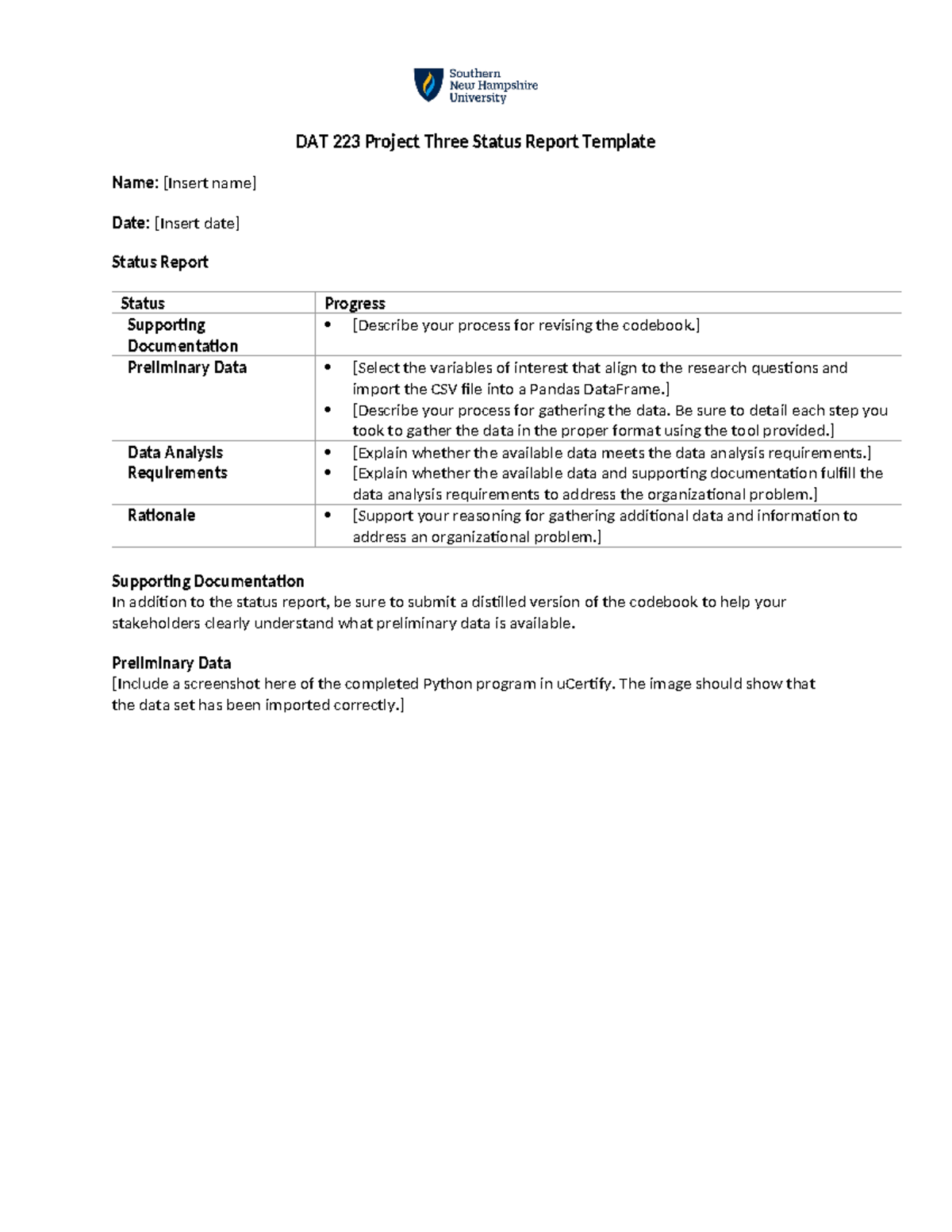 DAT 223 Project Three Status Report Template - DAT 223 Project Three Status Report Template Name ...