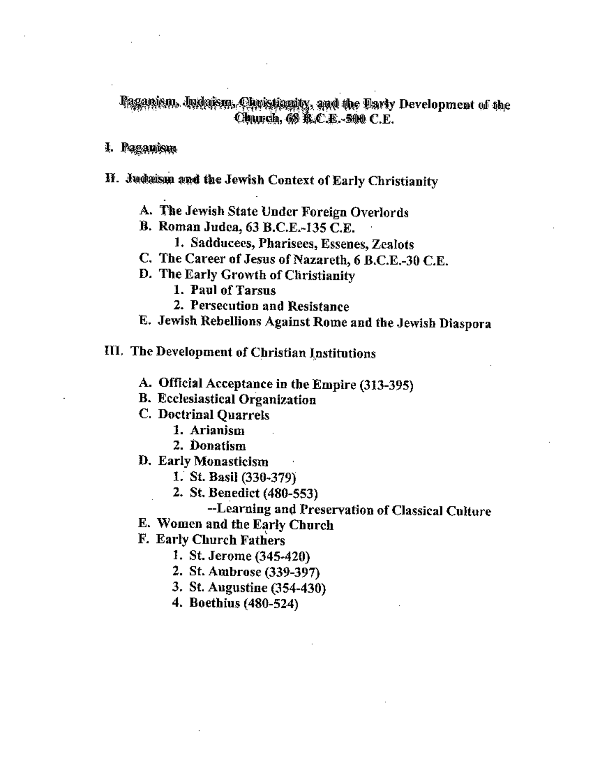 Outline - notes summary - Paganism. Judaism Christianity, and the Early ...