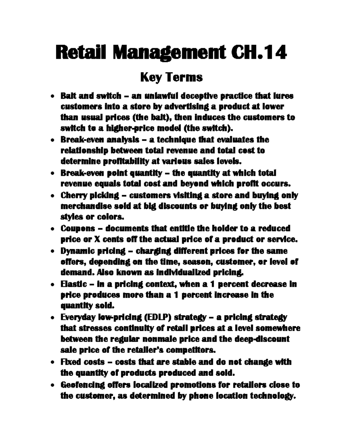 Retail Management CH 14 - Key Terms Bait and switch – an unlawful deceptive practice that lures ...