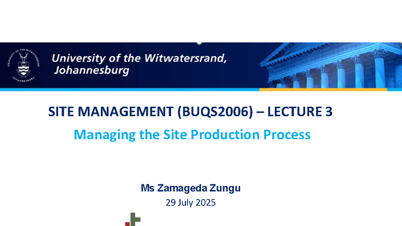 Site Management (BUQS2006) - Lecture 3: Site Production Processes - Studocu