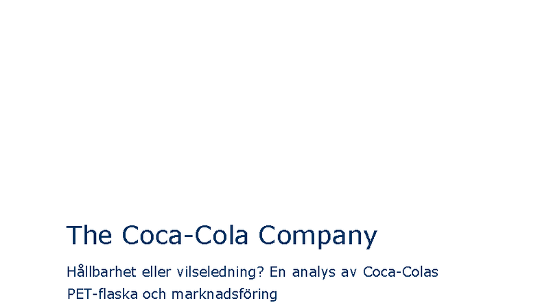 MNF1 Grupp 2 - Analys av Coca Colas Hållbarhetsmarknadsföring - Studocu