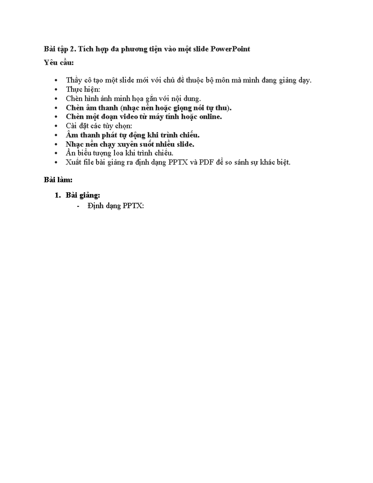 Bài Tập 2: Tích Hợp Đa Phương Tiện Vào Slide PowerPoint GVPT15 - Studocu