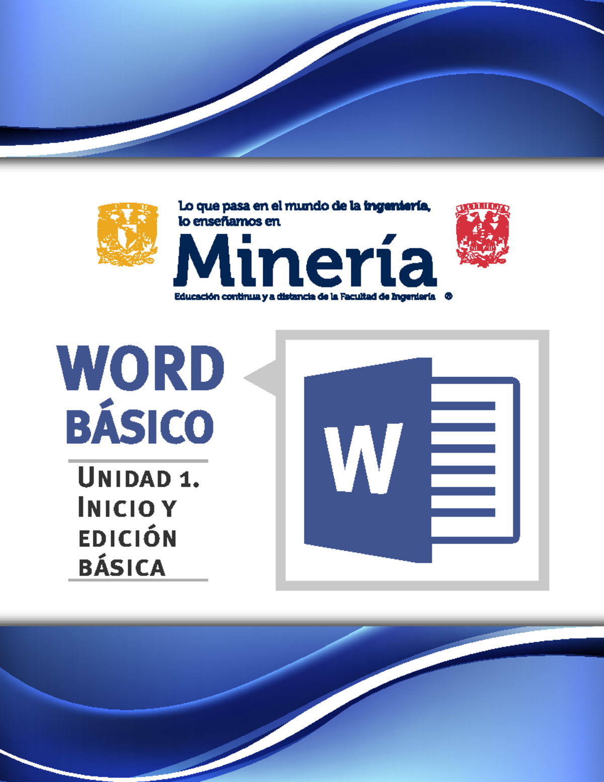 Manual de Word 2013: Unidad 1 - Inicio y Edición Básica - Studocu