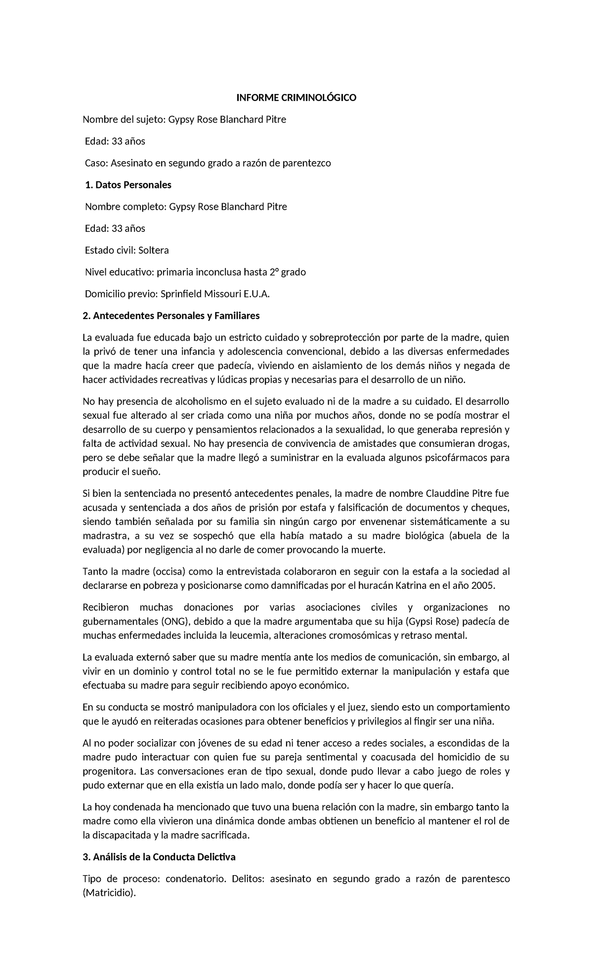 Informe Criminológico sobre Gypsy Rose Blanchard Pitre: Matricidio ...
