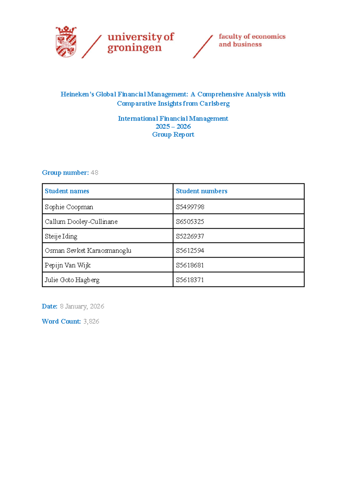 Global Financial Management (IFM): Heineken vs. Carlsberg Group Report ...