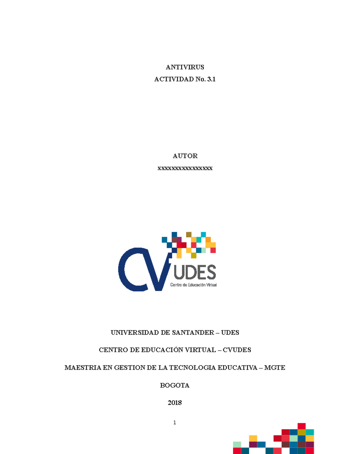 Cuadro comparativo - Nota: 4.0 - ANTIVIRUS ACTIVIDAD No. 3. AUTOR ...