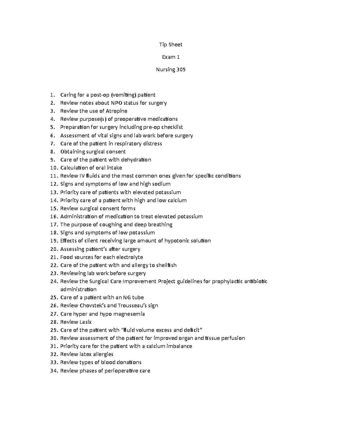 Tip Sheet - Exam 1-1 (1) - Tip Sheet Exam 1 Nursing 309 Caring for a ...