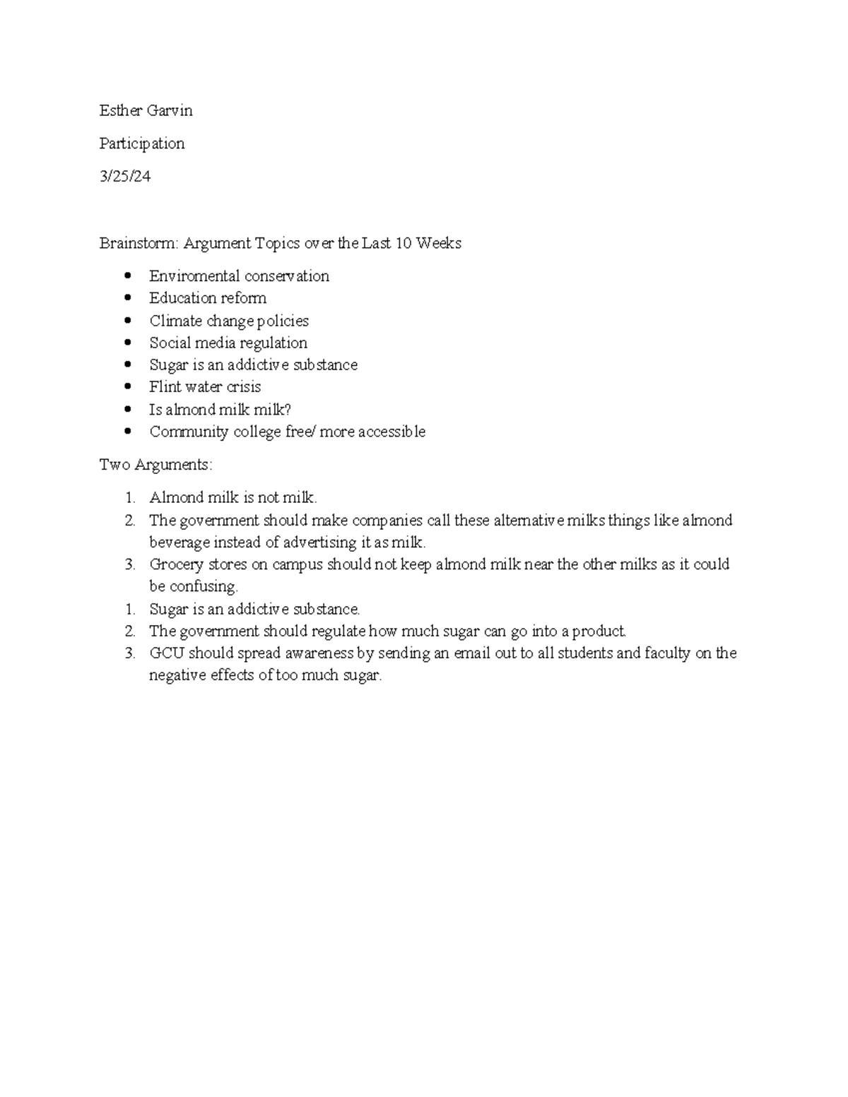 Brainstorm Argument Topics over the Last 10 Weeks - Esther Garvin ...