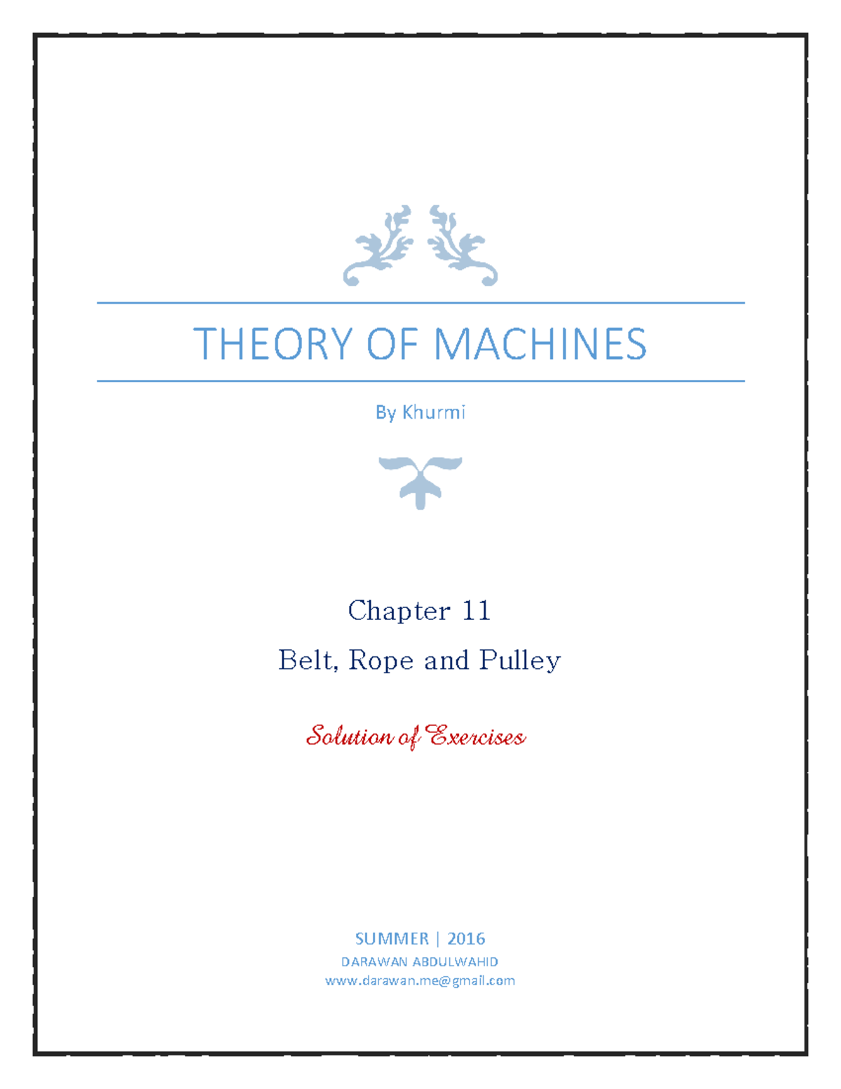 Khurmi Ch11 Belts, Rope and Chain drives Solns Man - THEORY OF MACHINES ...