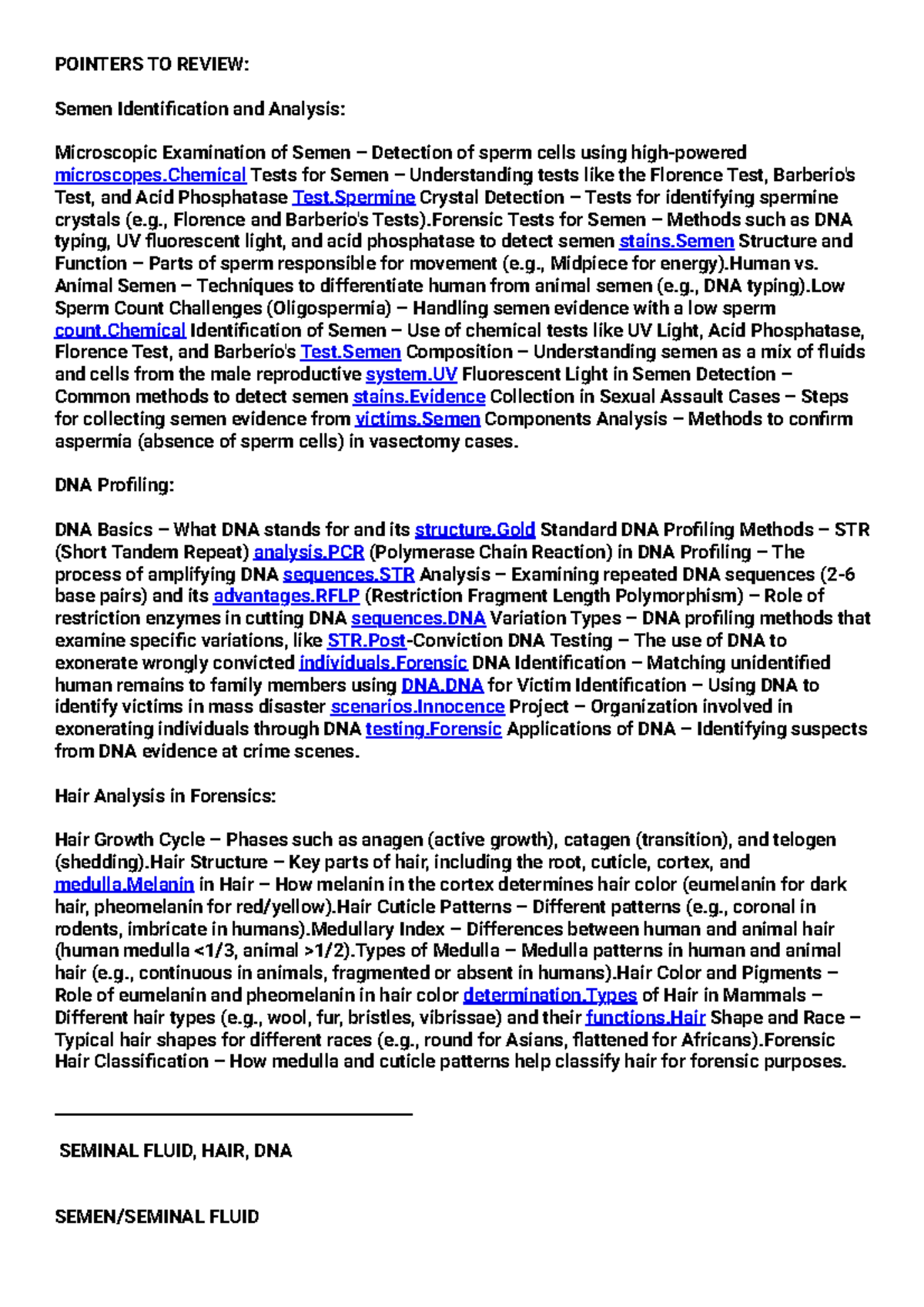 Forensic Review: Semen Identification, DNA Profiling, and Hair Analysis ...