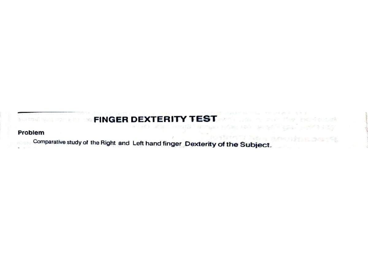 Finger Dexterity Test - Comparative Study of Right vs Left Hand - Studocu