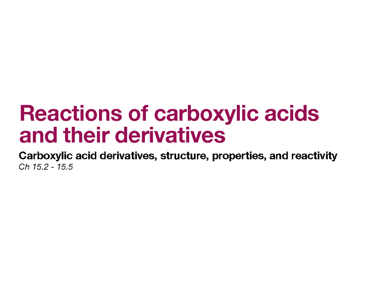01 15 Slides - dr moon lecture slide deck - Reactions of carboxylic ...