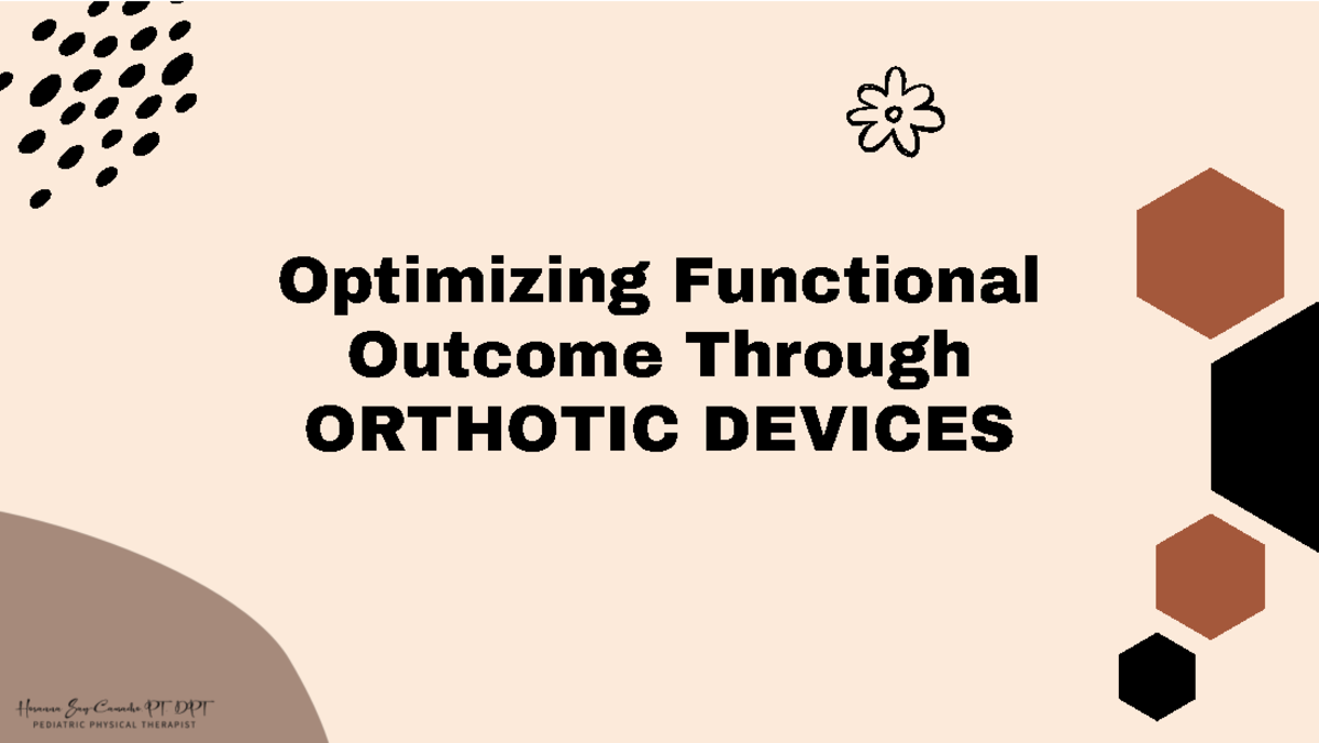 Orthotic Devices for Pediatric Rehabilitation: Classification ...