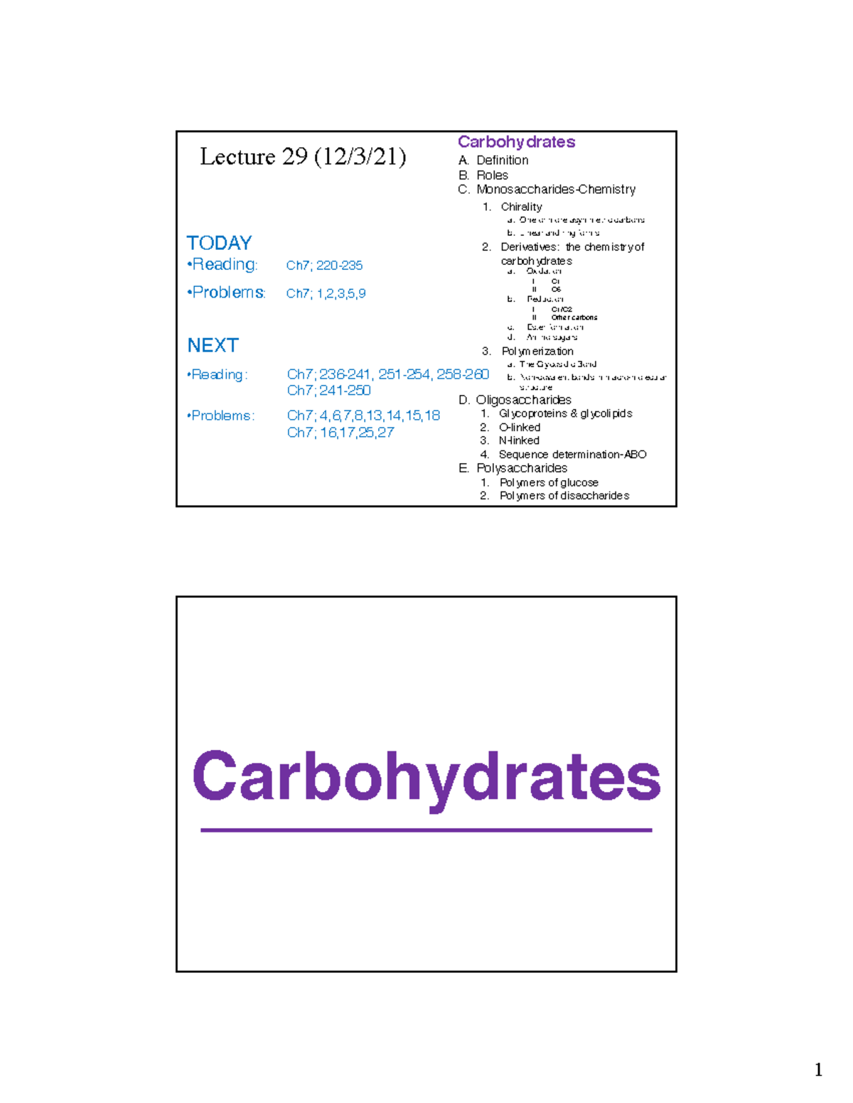 29 Carbohydrates 1 - History - Lecture 29 (12/3/21) TODAY Reading : Ch7 ...