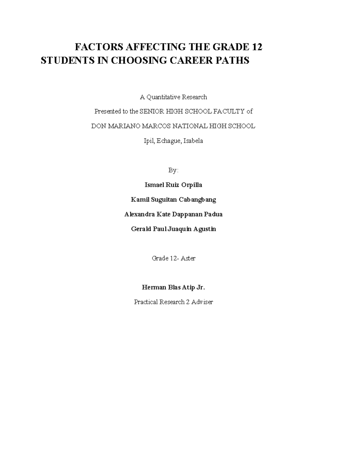 Factors Influencing Career Path Choices Among Grade 12 Students: A ...
