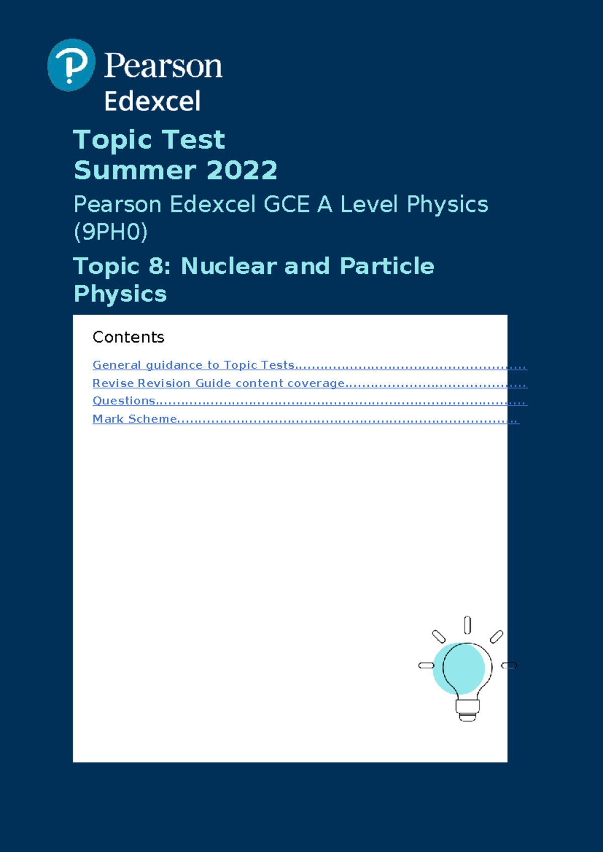 GCE A Level Physics (9PH0) Topic Test 8: Nuclear & Particle Physics ...