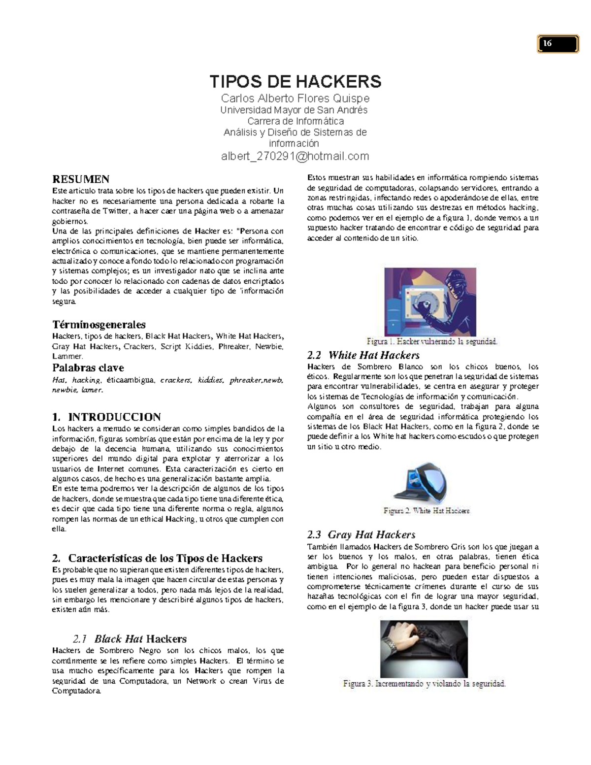Tipos de Hackers: Clasificación y Ética en el Hacking - 06 - Studocu