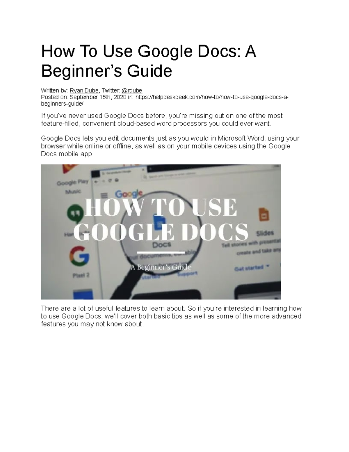How To Use Google Docs - Google Docs lets you edit documents just as you would in Microsoft Word ...