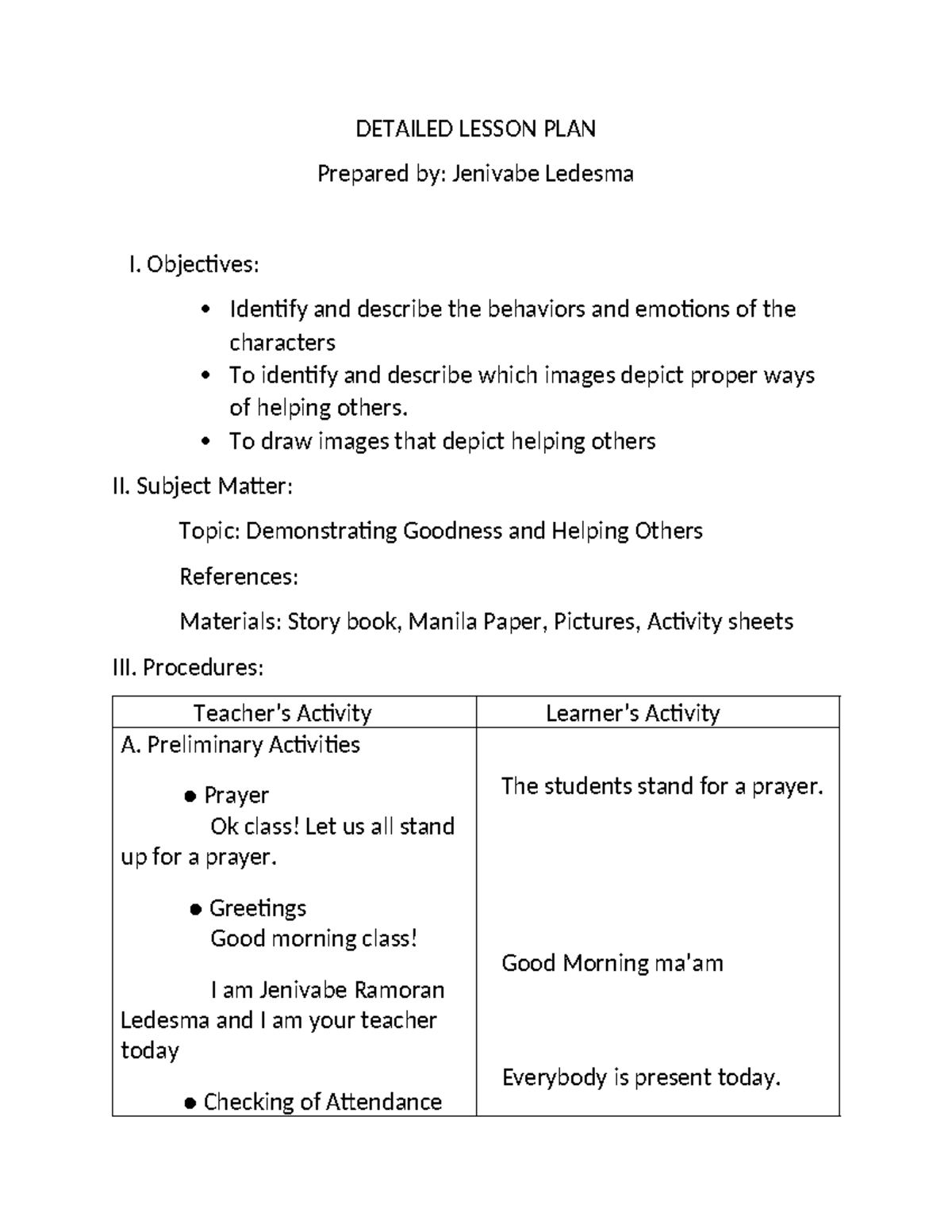 DETAILED LESSON PLAN: Demonstrating Goodness & Helping Others - Studocu