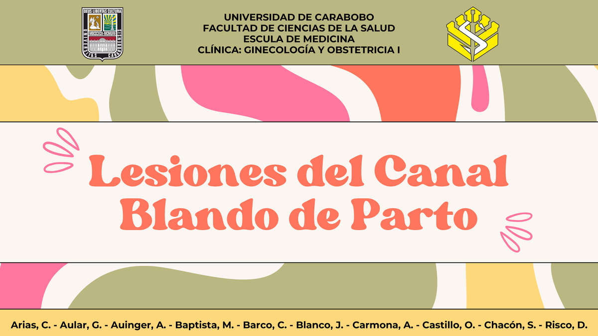 Lesiones del Canal Blando de Parto en GinecoObstetricia I - Studocu