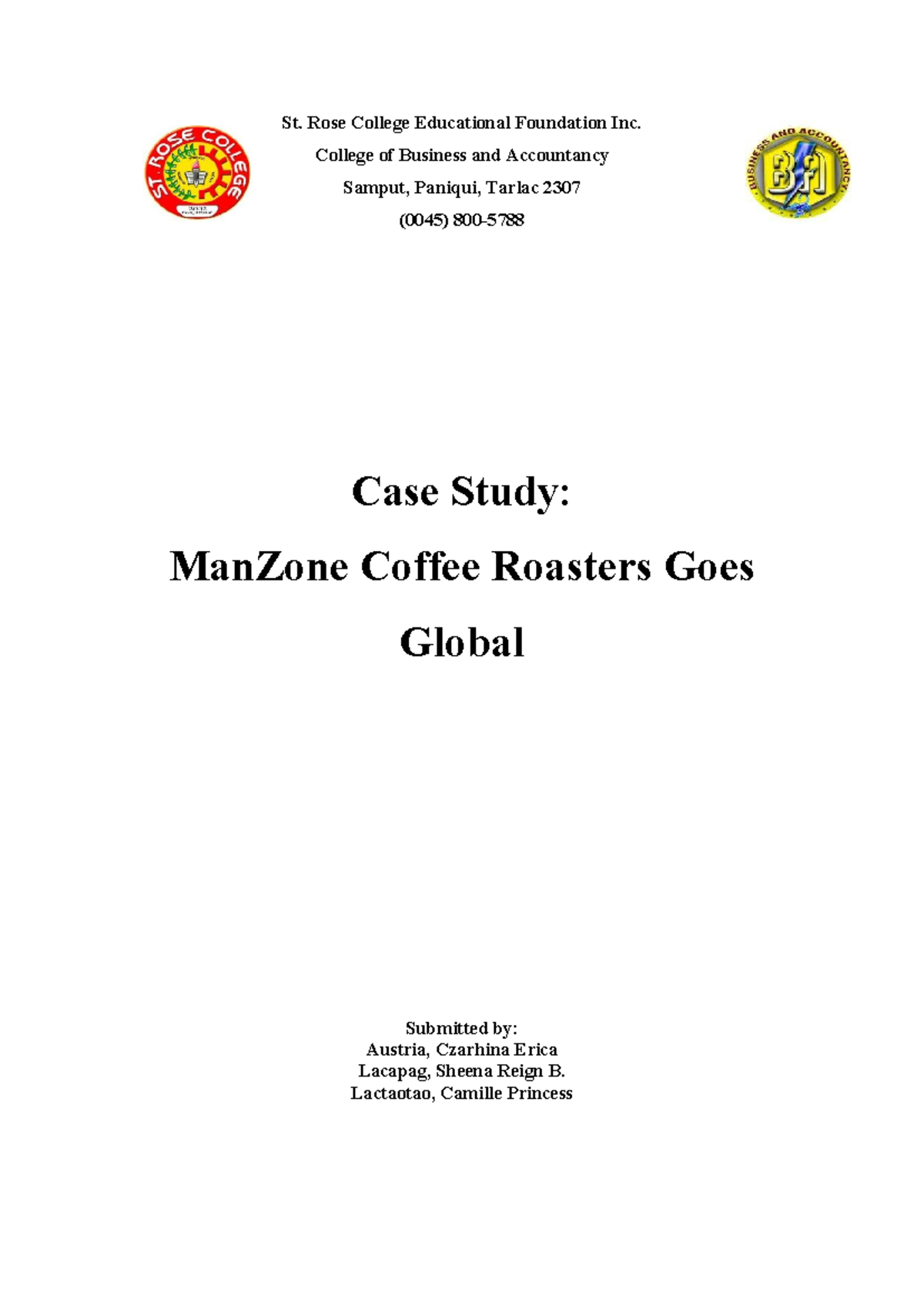 Case Study (0045): ManZone Coffee Roasters' Global Expansion Strategy - Studocu