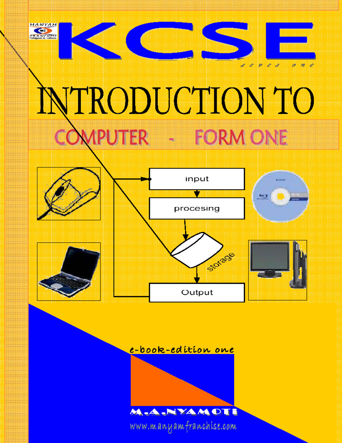 KCSE Form One Computer Studies: Comprehensive Course Guide - Studocu