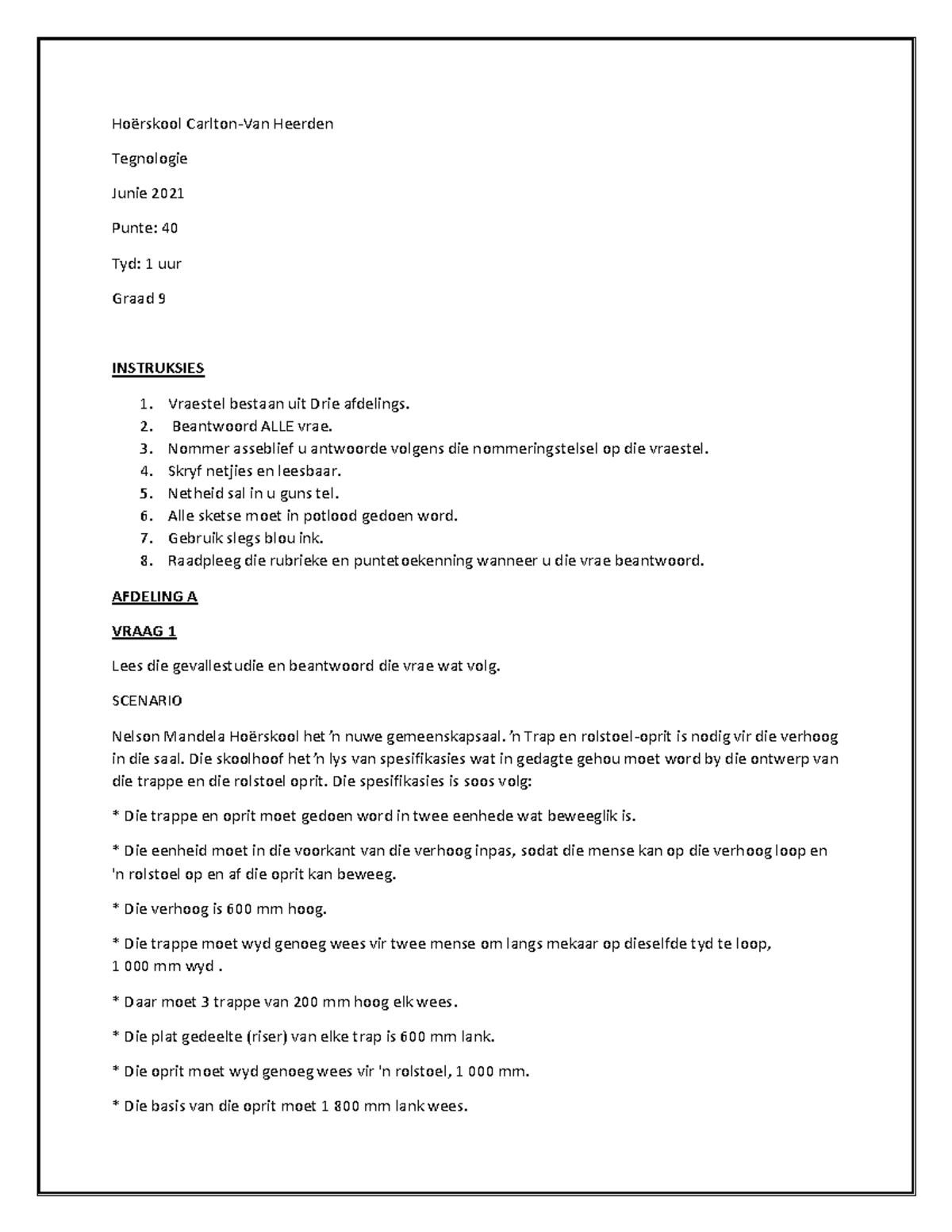 Graad 9 Tegnologie Junie 2021 Vraestel (40 Punte) Evaluasies - Studocu