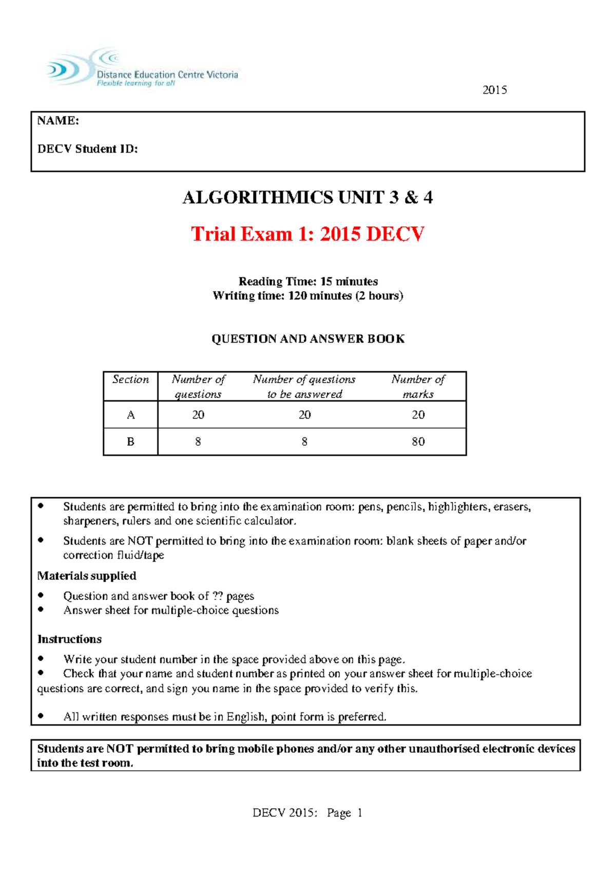 2015 DECV Units 3 & 4 Trial Exam 1: Algorithmics - Studocu