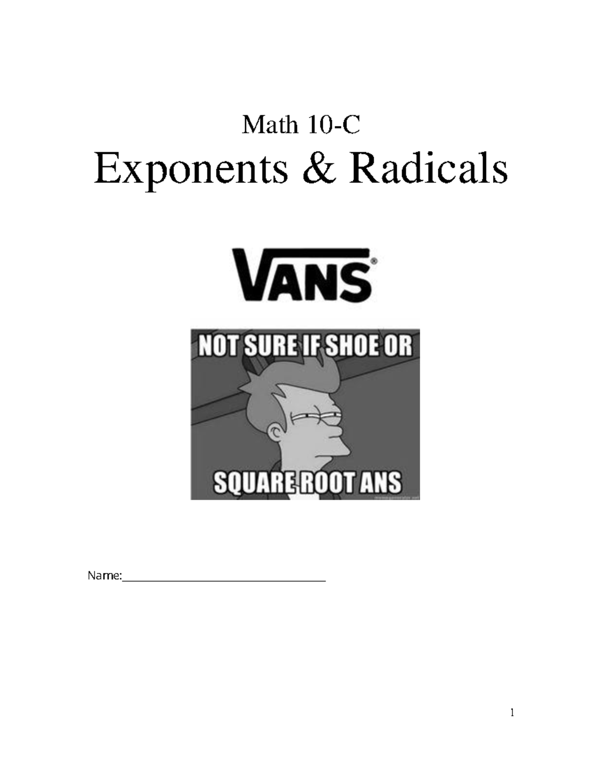 Unit 1: Exponents, Radicals, and Prime Factorization Notes 2020 - Studocu