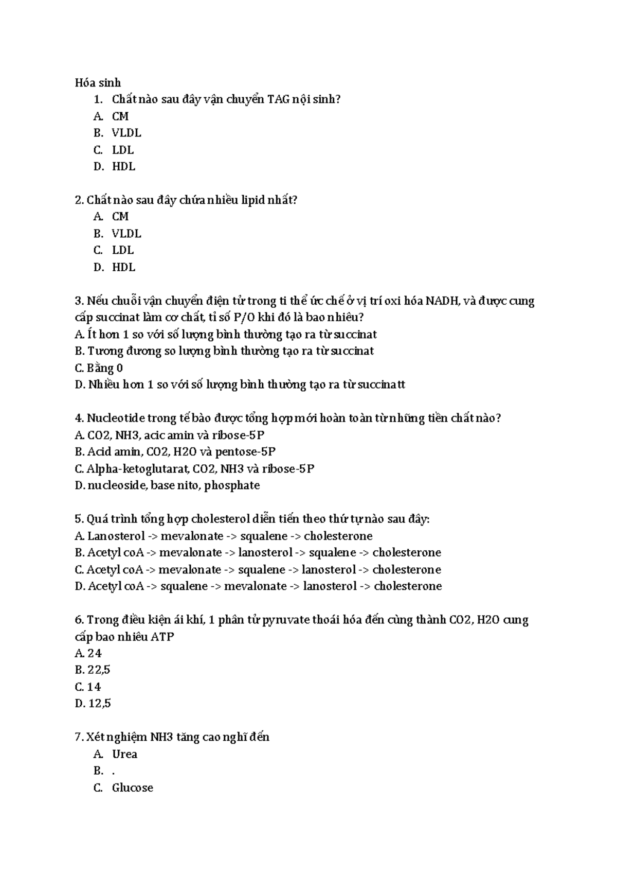 30-Y22 - Đề GK Y22 - Hóa sinh 1. Chất nào sau đây vận chuyển TAG nội sinh? A. CM B. VLDL C. LDL ...