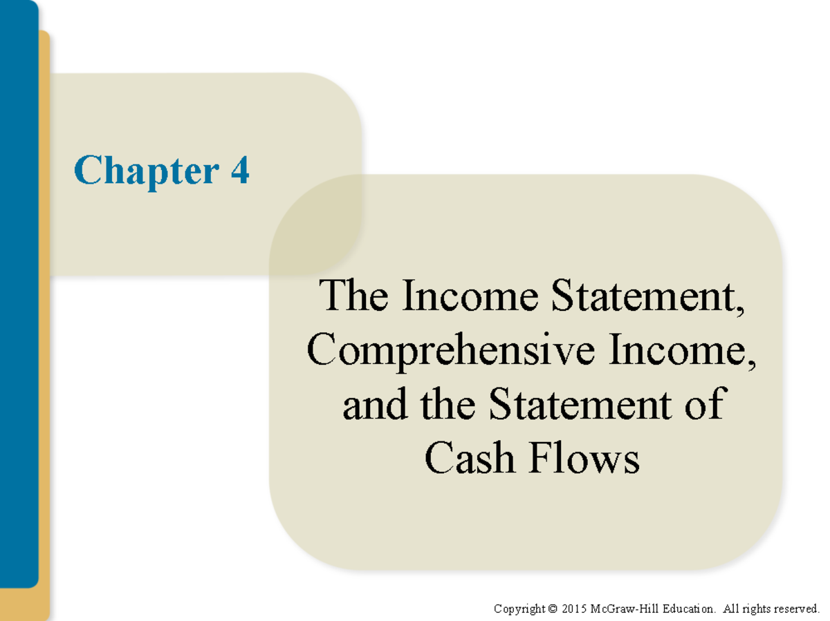 Chapter 4: Income Statement, Comprehensive Income & Cash Flows Notes ...