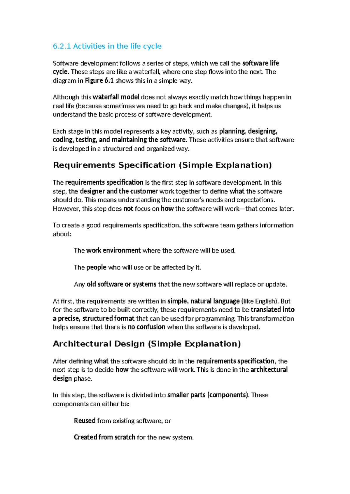 6 - software process - 6.2 Activities in the life cycle Software development follows a series of ...