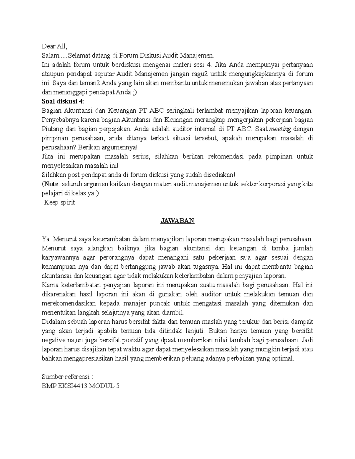 Diskusi 4: Audit Manajemen dan Keterlambatan Laporan Keuangan - Studocu