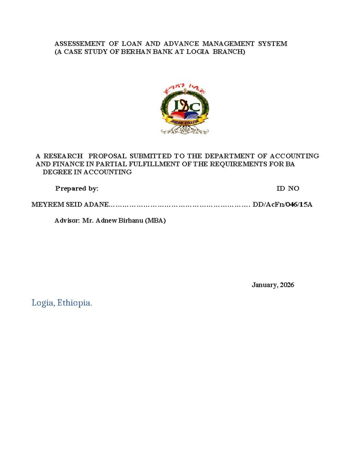 Assessment of Loan & Advance Management System: A Case Study of Berhan ...