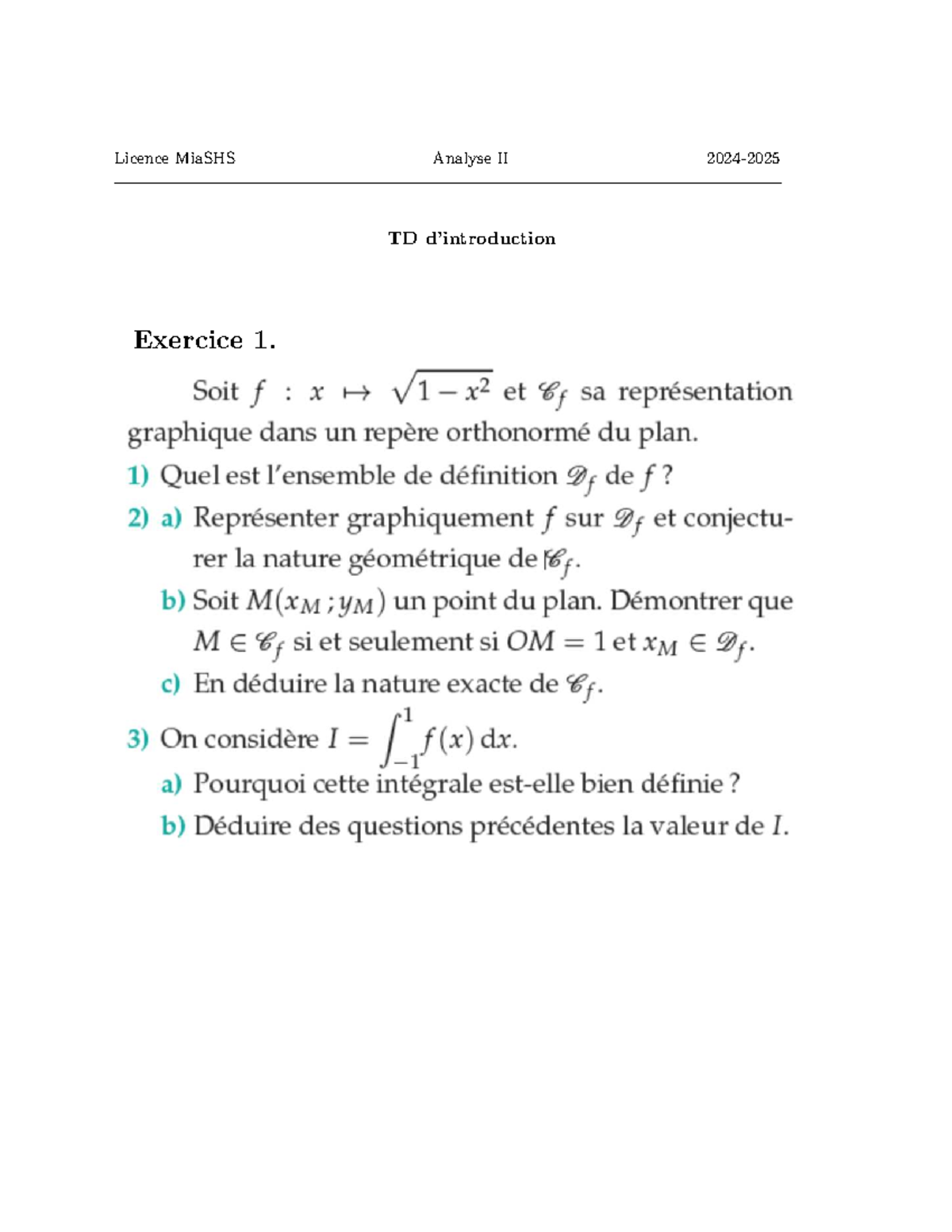 Licence MiaSHS Analyse II TD Exercice 1: Analyse Graphique et Intégrale ...