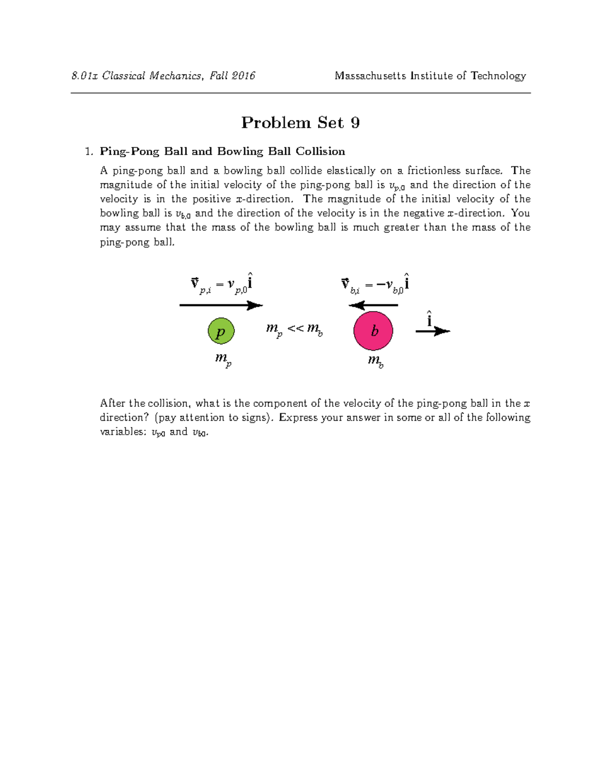 8.01x Classical Mechanics: Problem Set 9 Solutions, Fall 2016 - Studocu