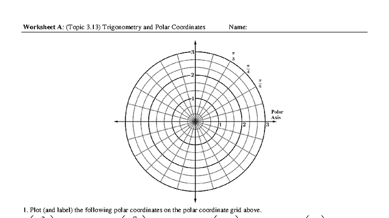 Worksheet A: Topic 3.13 trigonometry and polar coordinates homework ...