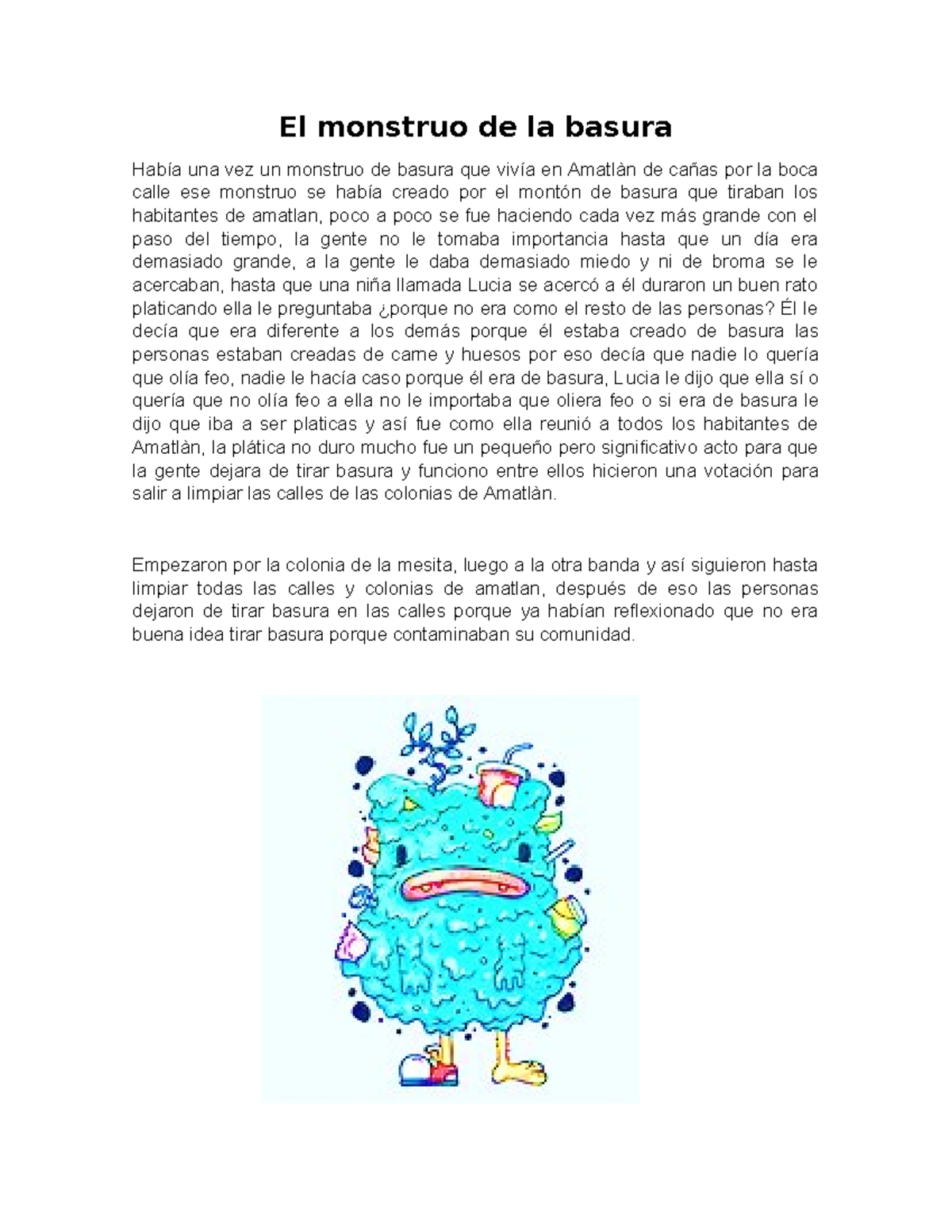 Cuento del Monstruo de la Basura: Reflexiones de Amatlàn - Studocu
