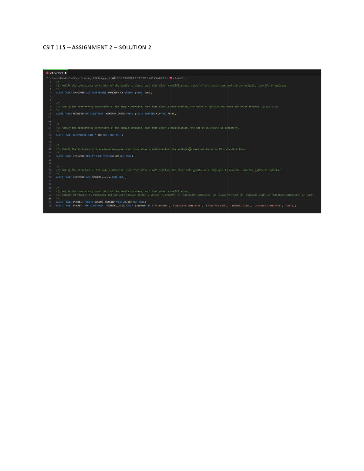 CSIT 115 ASSIGNMENT 2 SOLUTION: Database Consistency Modifications - Studocu