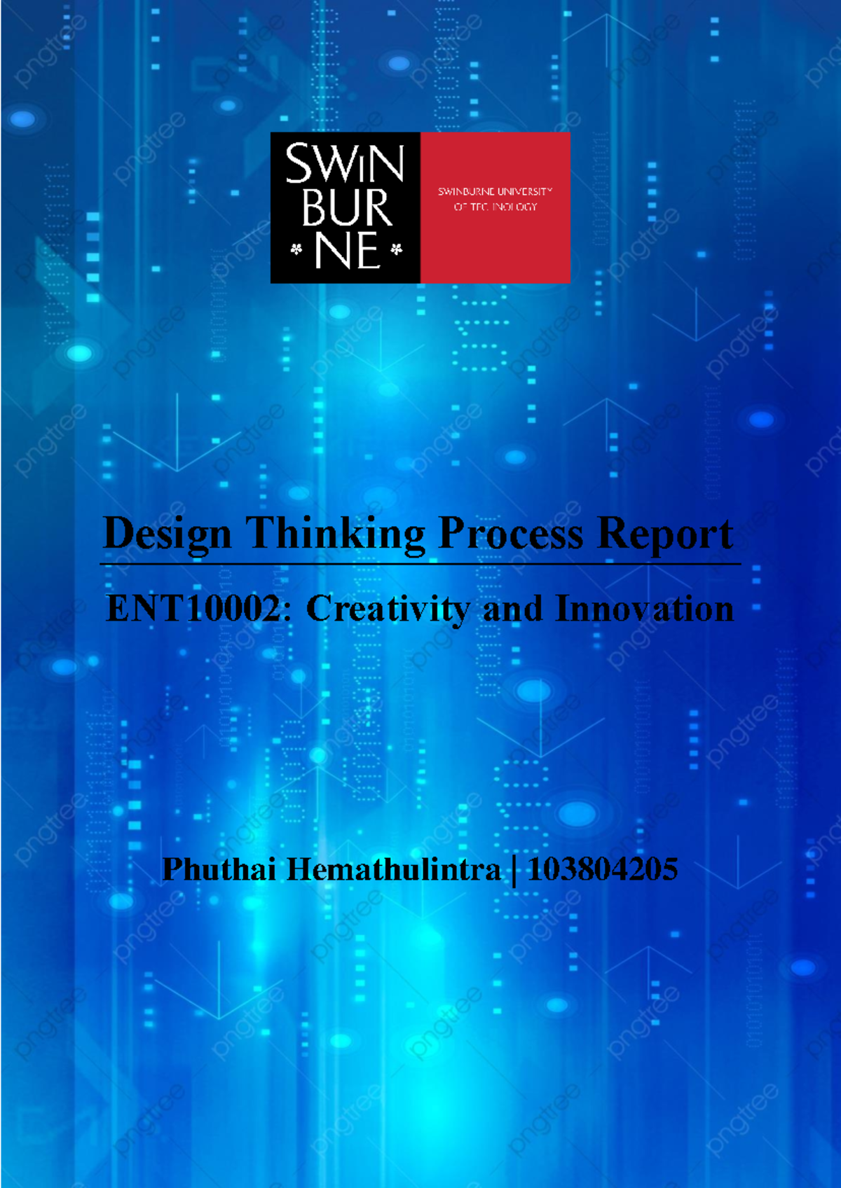 Design Thinking Process Report for ENT10002: Creativity and Innovation ...