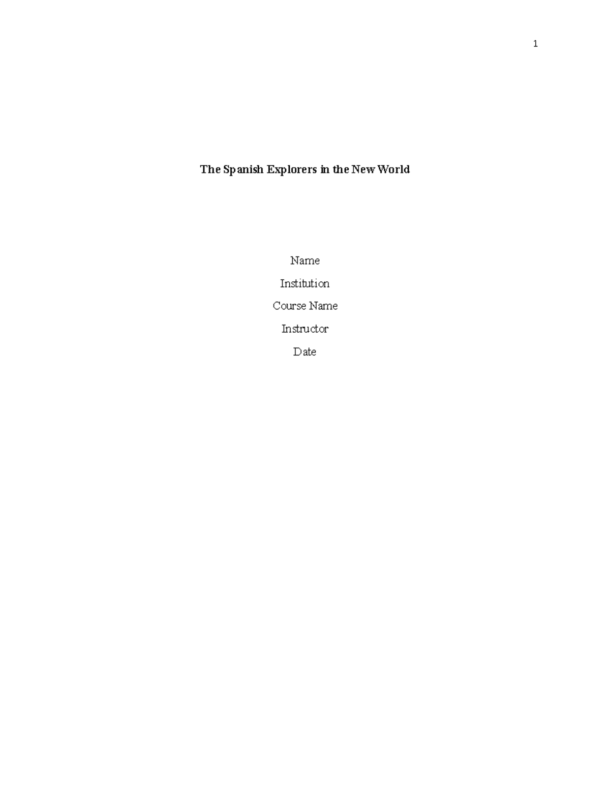 Spanish Explorers in the New World: Historical Impact Analysis - Studocu