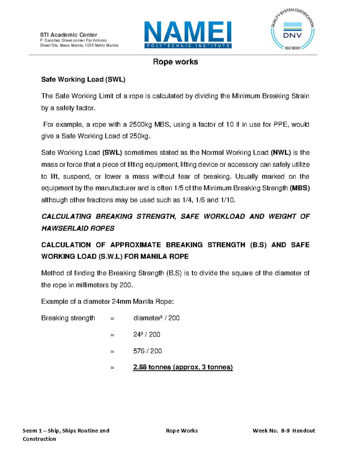 STI Academic Center: Week 8-9 Rope Works Module Notes - Studocu