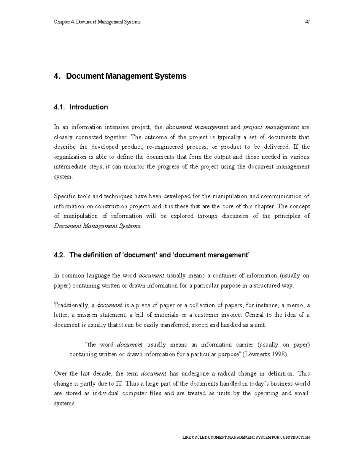 56 Chapter 4. Document Management Systems LIFE CYCLE DOCUMENT ...