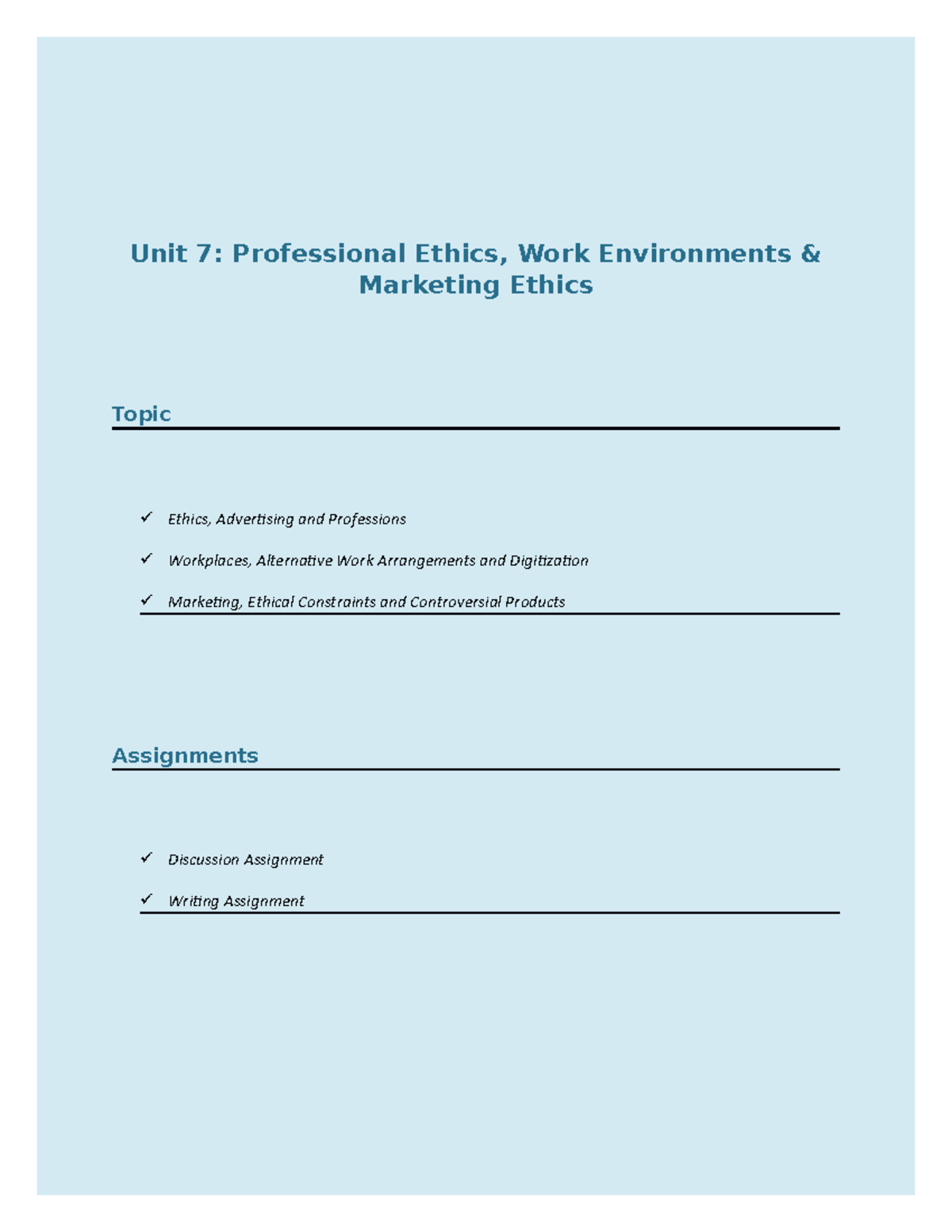 PHIL 1404 Unit 7 Assignments - Unit 7: Professional Ethics, Work ...