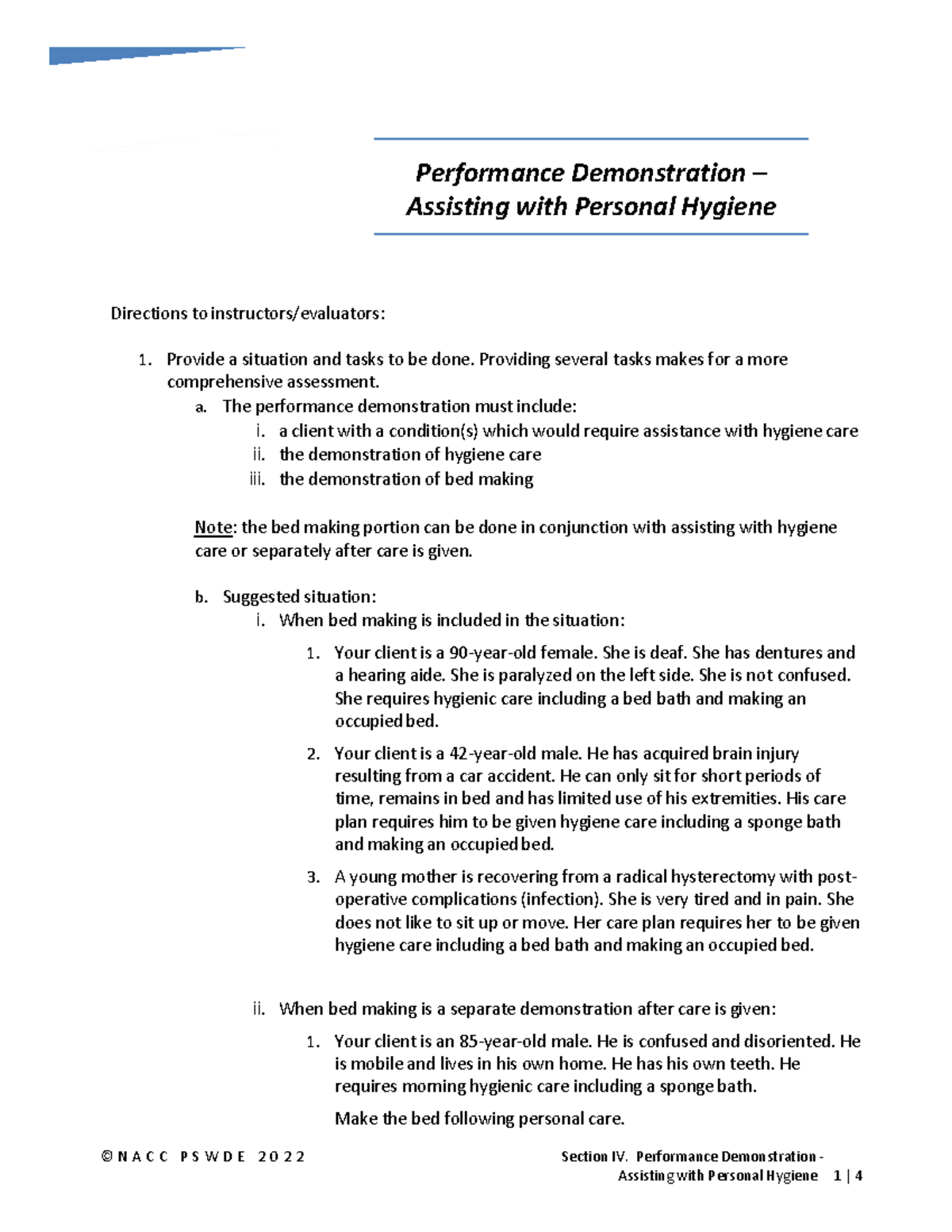 Performance Demonstration - Personal Hygiene Assistance Techniques ...