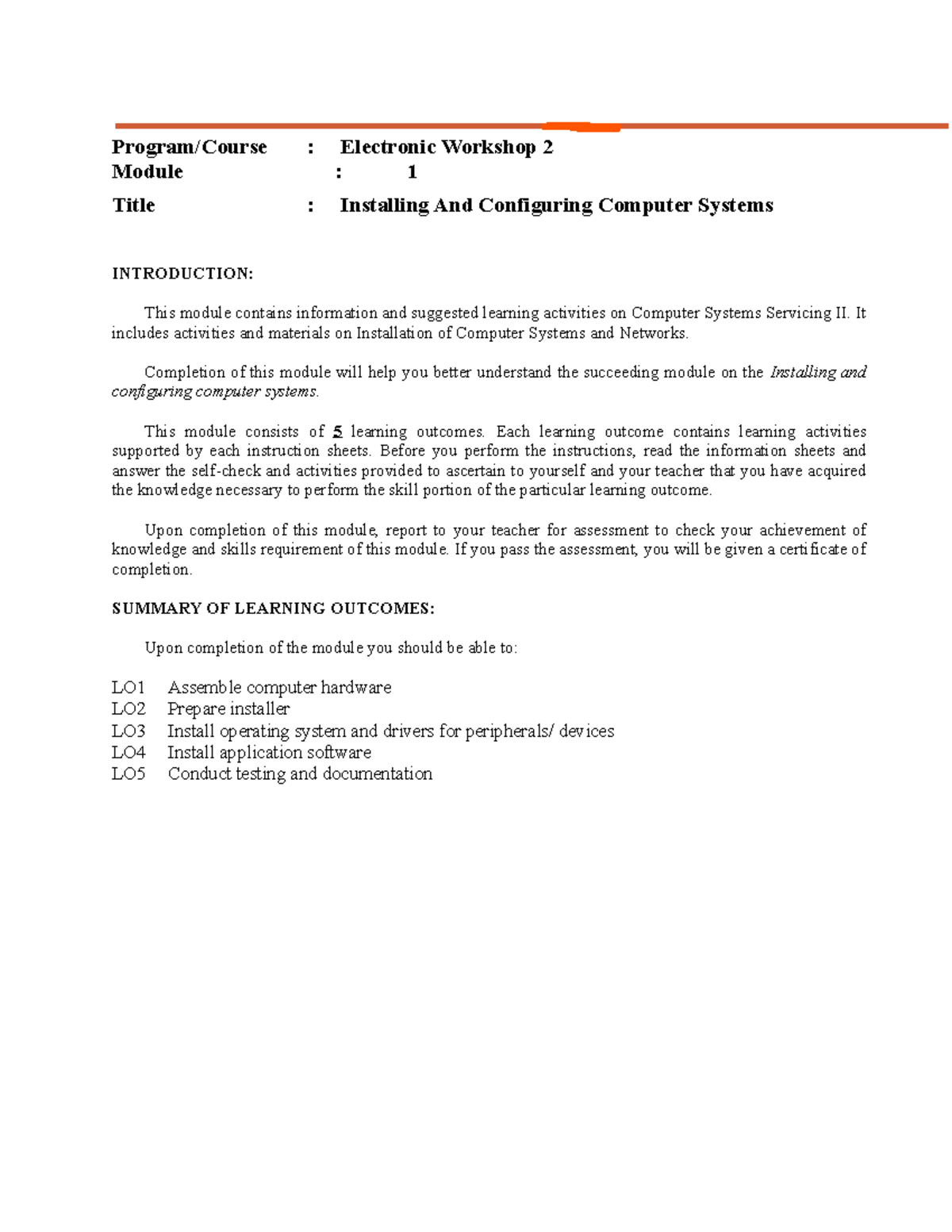 ELECTRONIC WORKSHOP 2: Module 1 - Installing & Configuring Computer Systems - Studocu