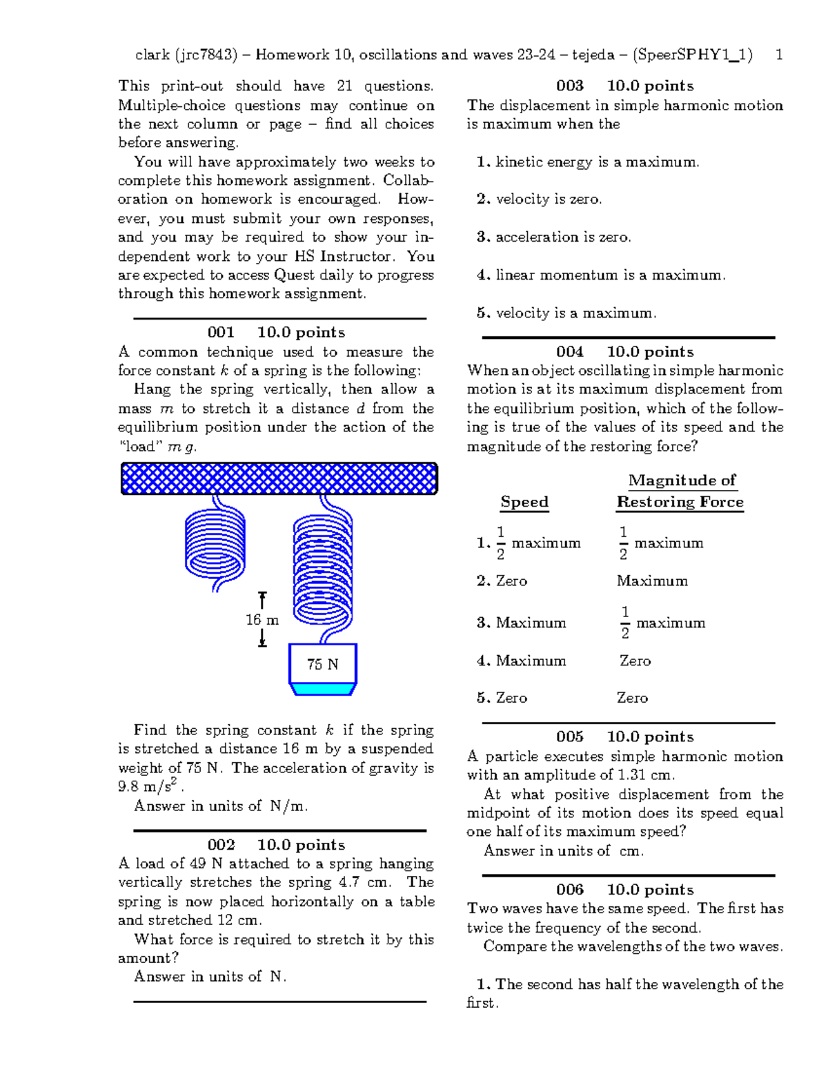 Homework 10: Oscillations and Waves Problem Set (SpeerSPHY1 1) - Studocu