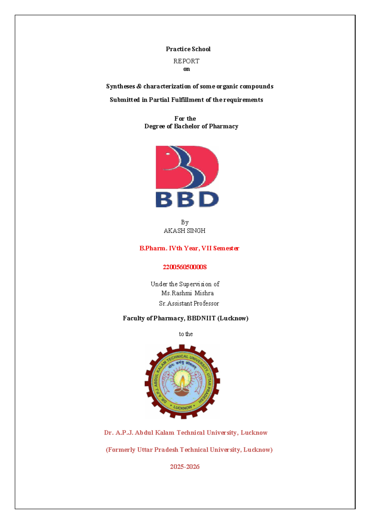 B.Pharm IV Year Practice School Report: Synthesis & Characterization of ...