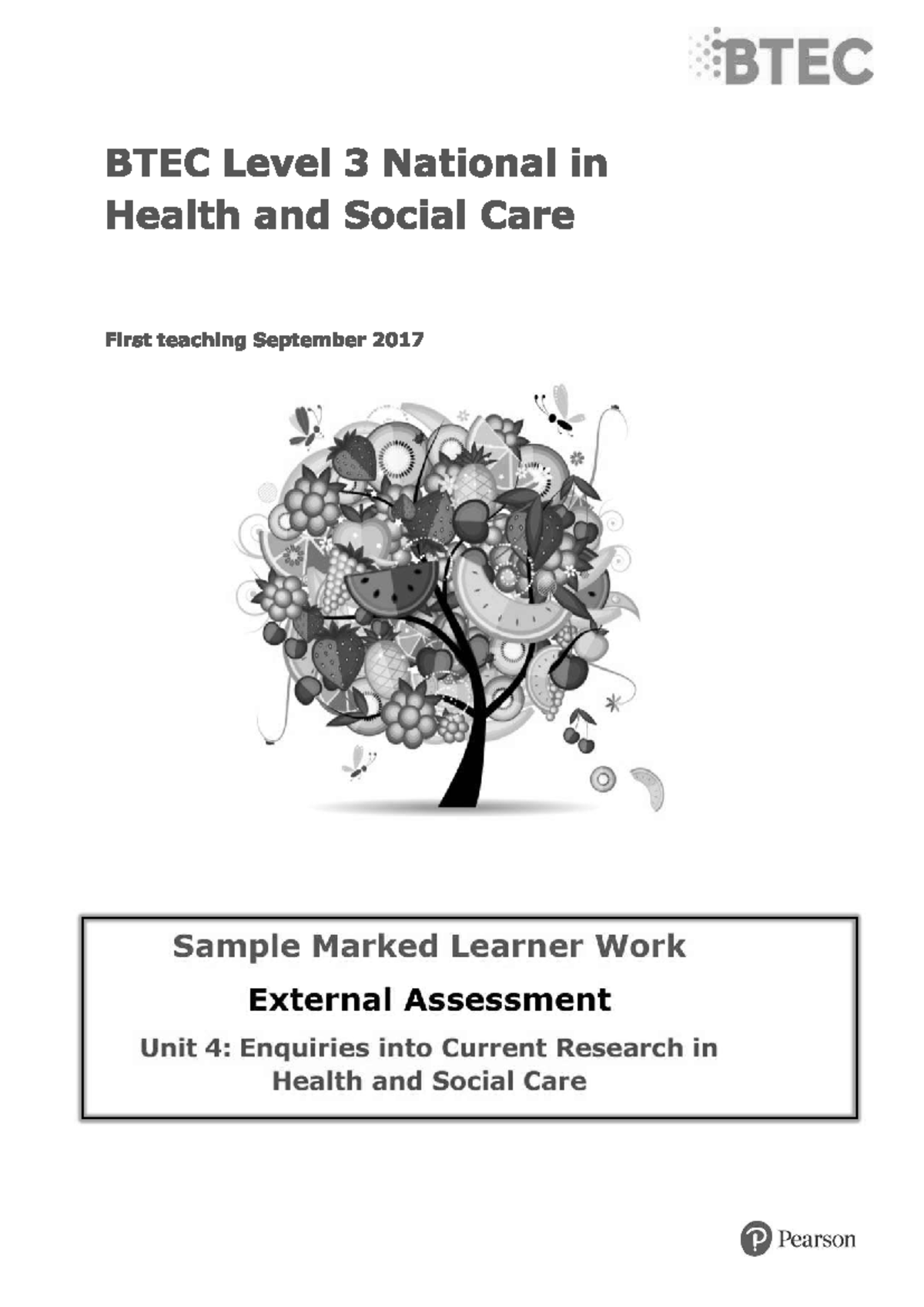 BTEC Level 3 Health & Social Care Unit 4: Sample Marked Learner Work ...