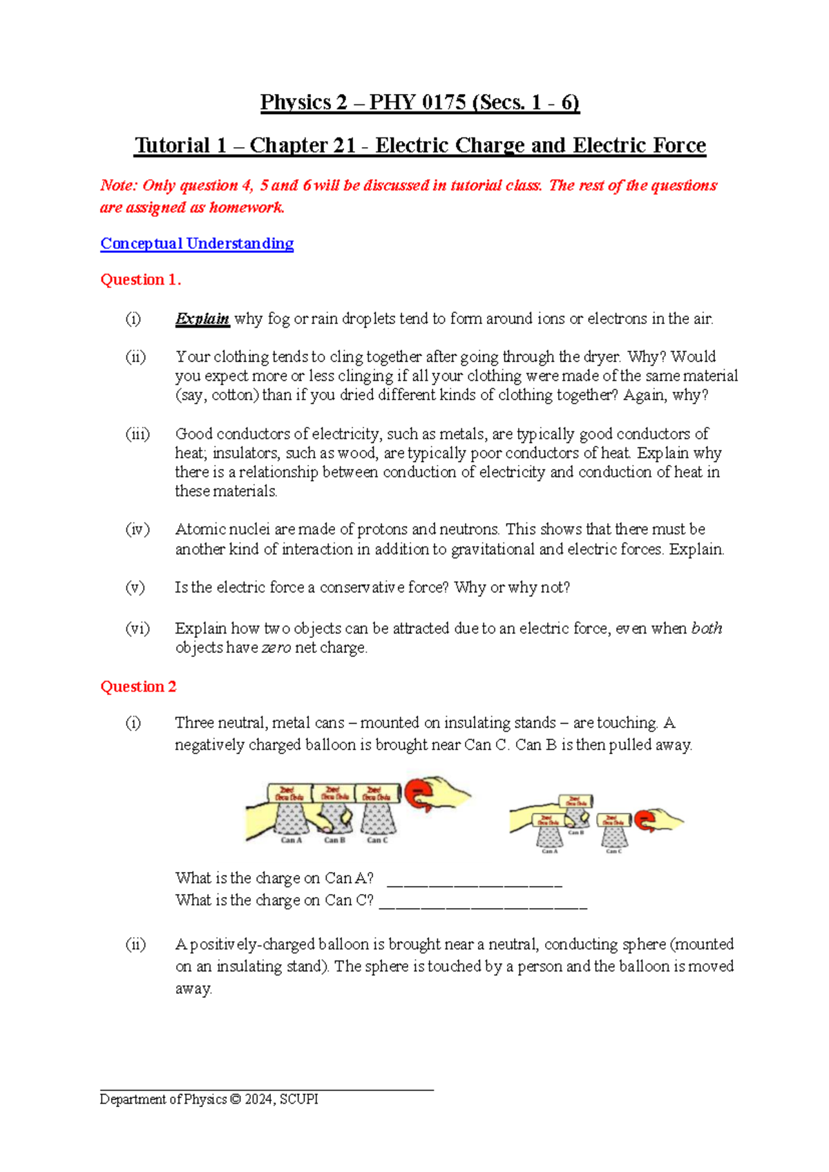 Physics 2 PHY 0175 (Secs. 1 6) Tutorial 1: Electric Charge & Force Concepts - Studocu